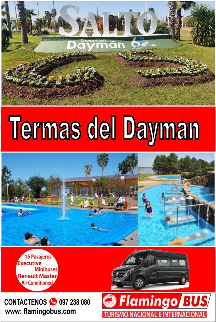 Termas del Dayman-Salto – Viajes y Turismo Uruguay Minibuses Traslados